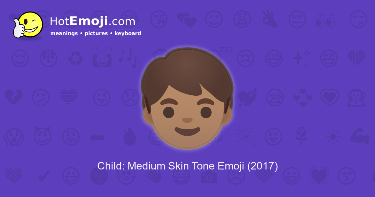 🧒🏽 Child Emoji with Medium Skin Tone Meaning and Pictures