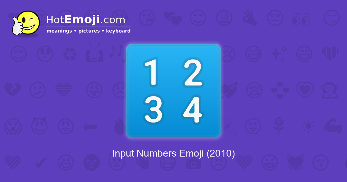 🔢 Input Numbers Emoji Meaning with Pictures: from A to Z 🔢 Input Numbers Emoji Meaning with Pictures: from A to Z