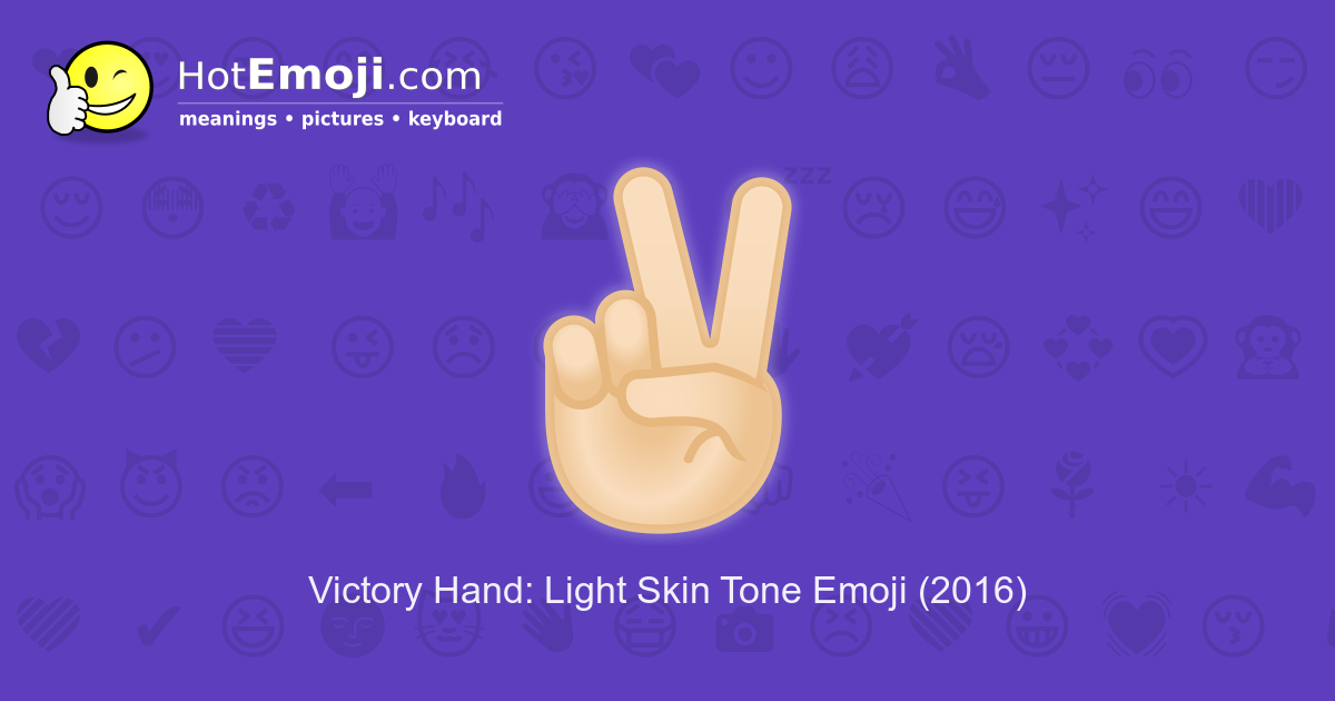 🏻 Victory Hand Emoji with Light Skin Tone Meaning and Pictures