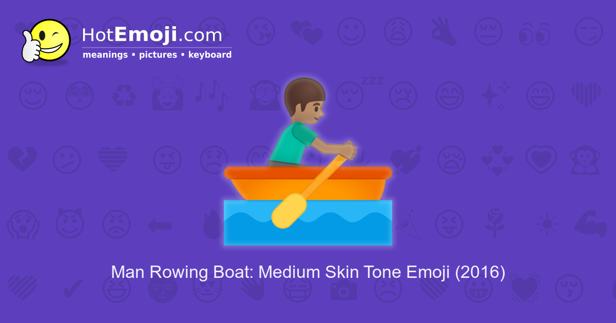🚣🏽‍♂️ Man Rowing Boat Emoji with Medium Skin Tone Meaning