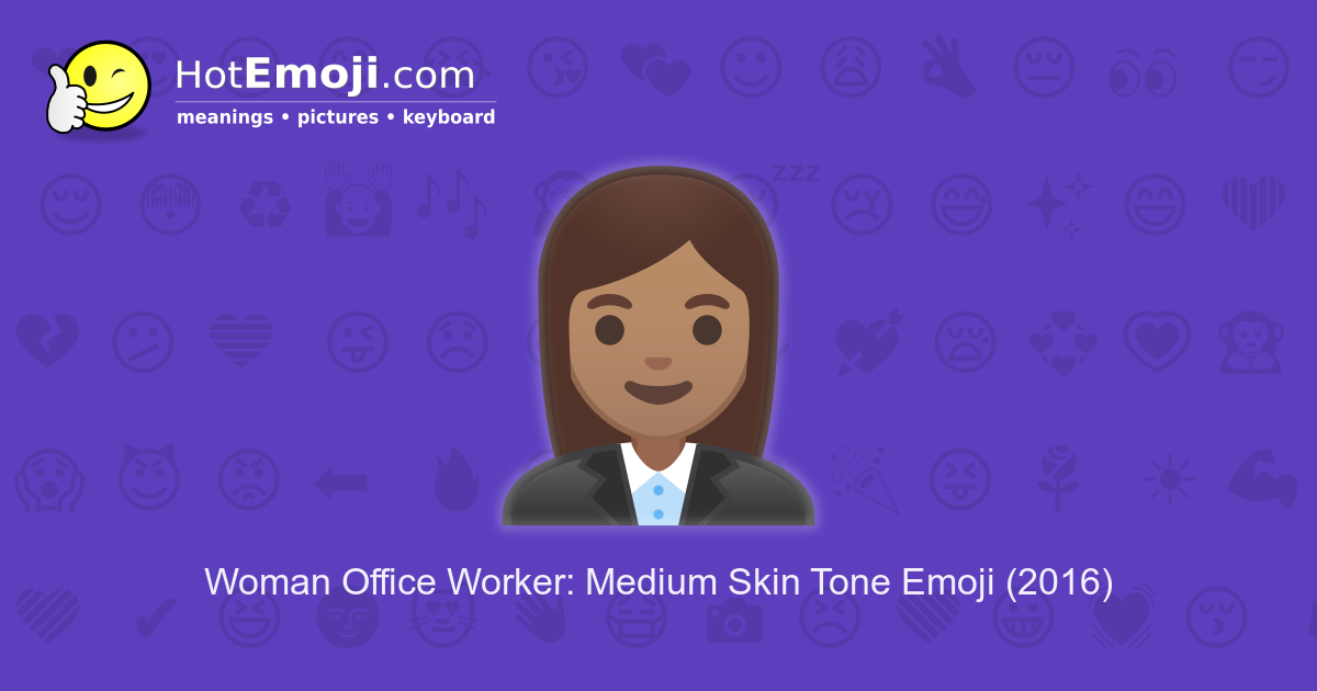 👩🏽‍💼 Woman Office Worker Emoji with Medium Skin Tone Meaning