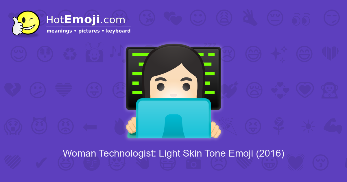 👩🏻‍💻 Woman Technologist Emoji with Light Skin Tone Meaning