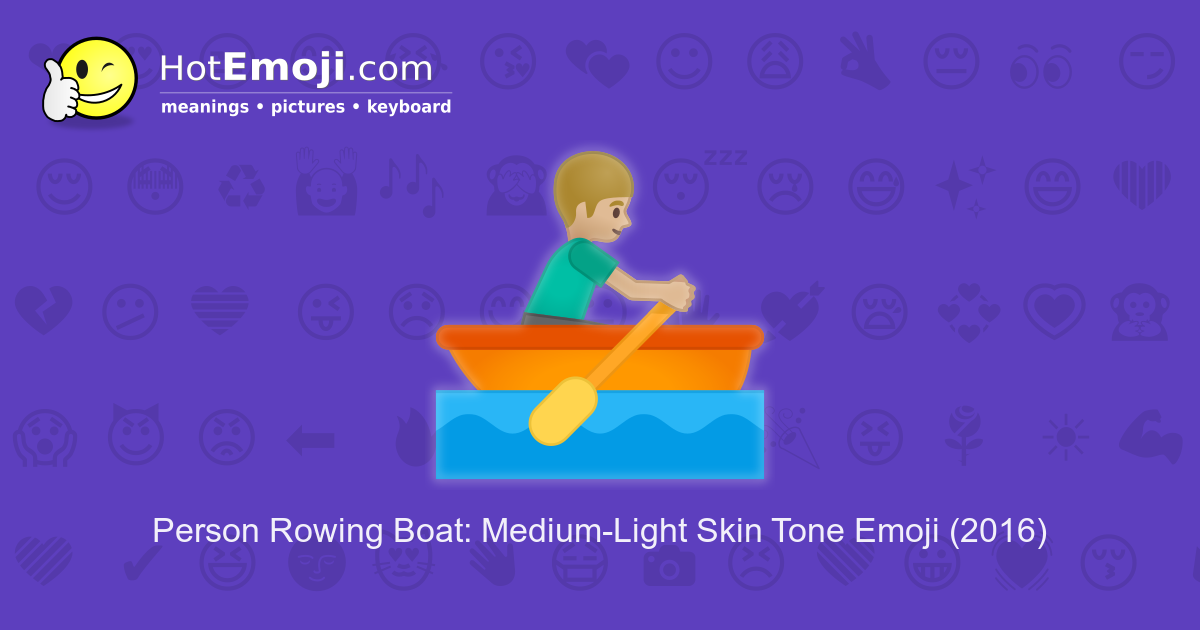 🚣🏼 Person Rowing Boat Emoji with Medium-Light Skin Tone Meaning