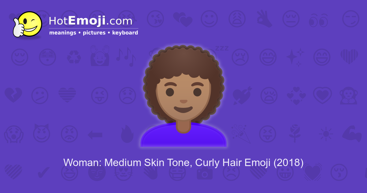 👩🏽‍🦱 Woman: Medium Skin Tone, Curly Hair Meaning and Pictures