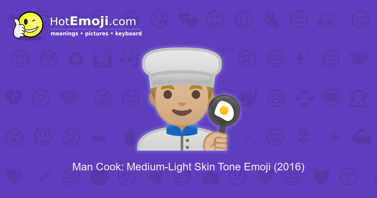 👨🏼‍🍳 Man Cook Emoji with Medium-Light Skin Tone Meaning and Pictures