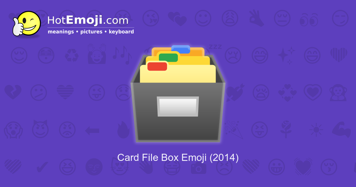🗃️ Card File Box Emoji Meaning with Pictures: from A to Z