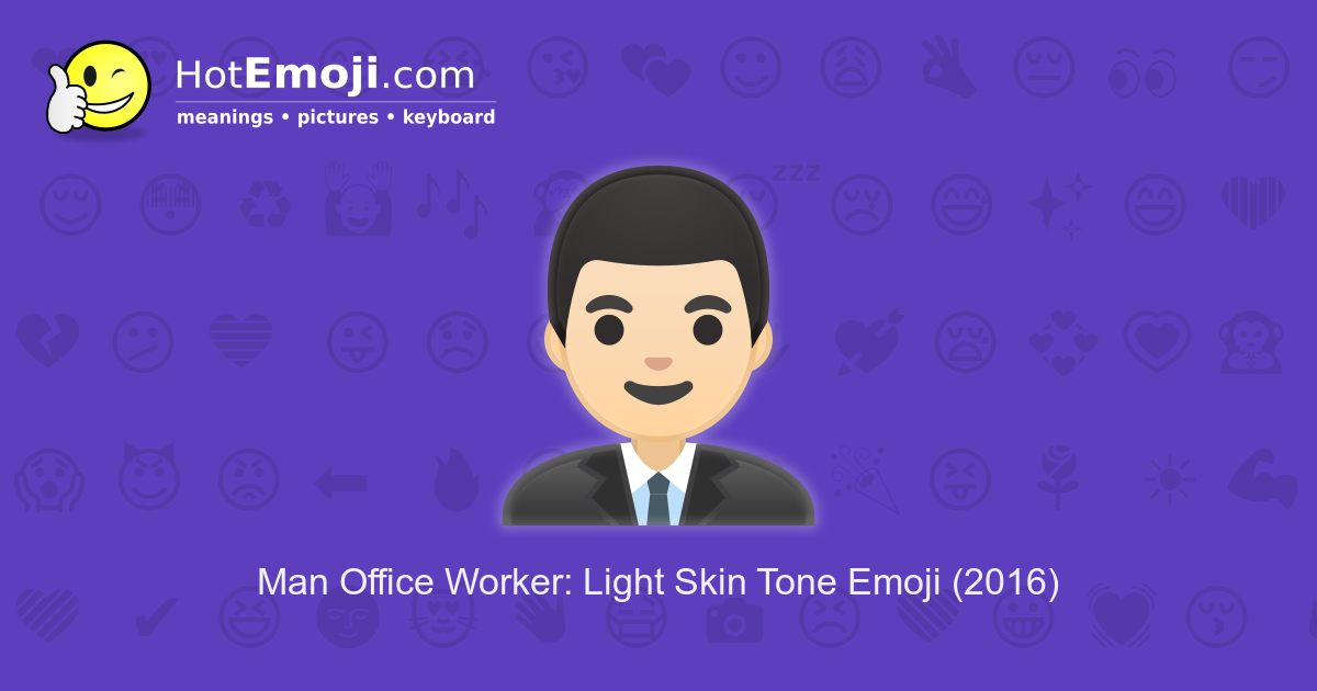 👨🏻‍💼 Man Office Worker Emoji with Light Skin Tone Meaning