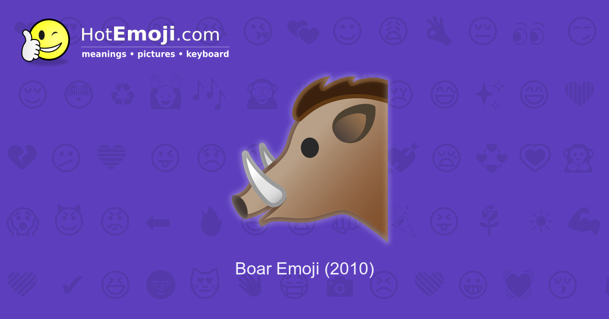 🐗 Boar Emoji Meaning with Pictures: from A to Z