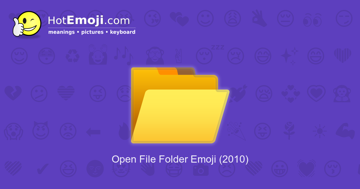 📂 Open File Folder Emoji Meaning with Pictures: from A to Z