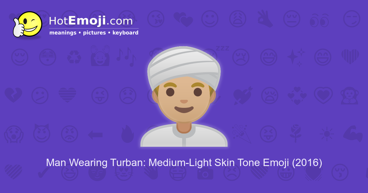 👳🏼‍♂️ Man Wearing Turban Emoji with Medium-Light Skin Tone Meaning