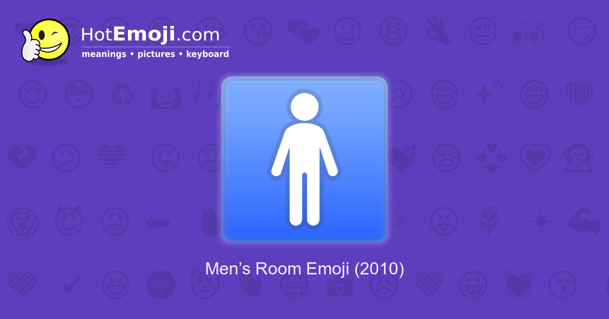 🚹 Men’s Room Emoji Meaning with Pictures: from A to Z